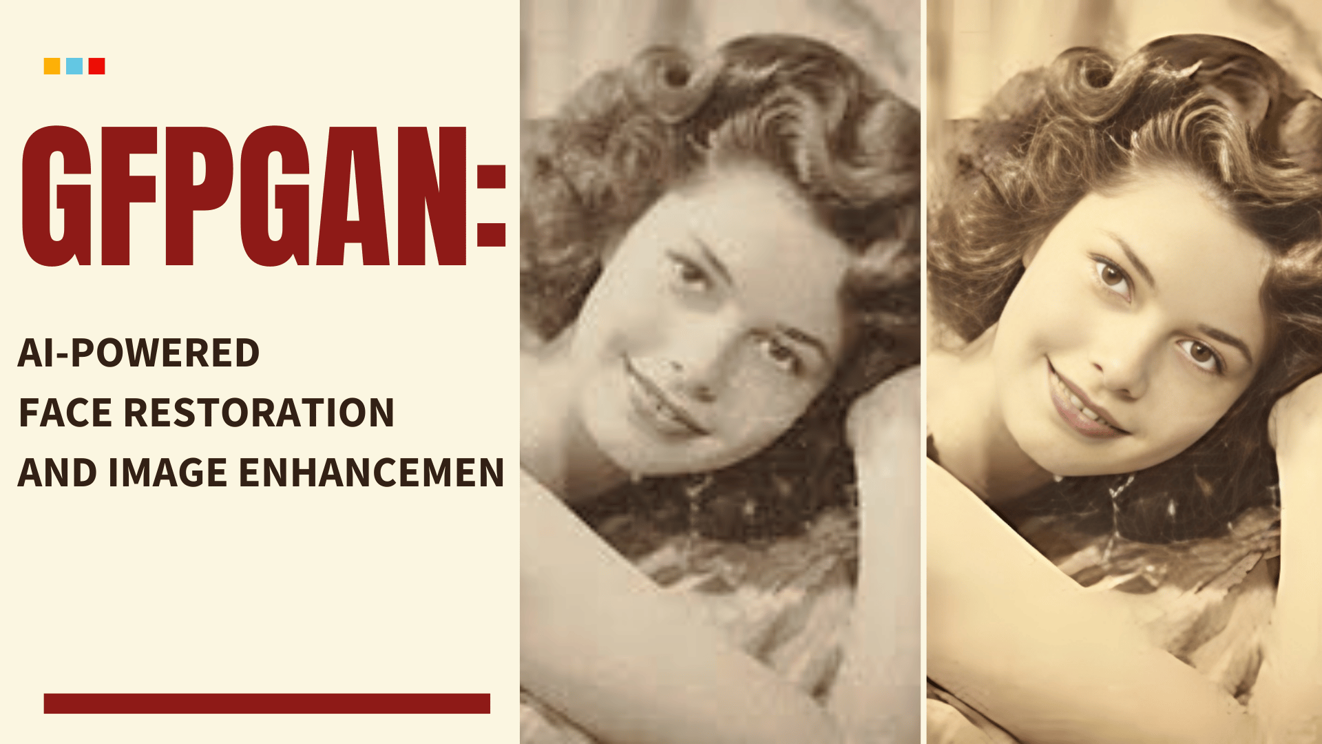 GFPGAN: AI-Powered Face Restoration and Image Enhancemen